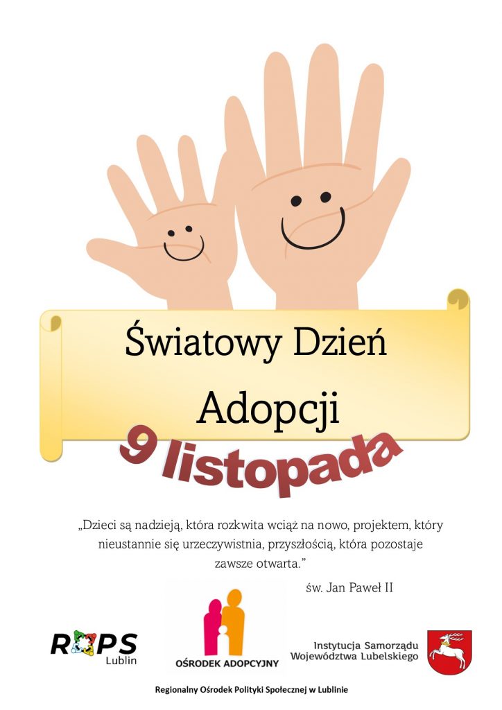 9 listopada Światowy Dzień Adopcji | Ośrodek Adopcyjny w Lublinie
